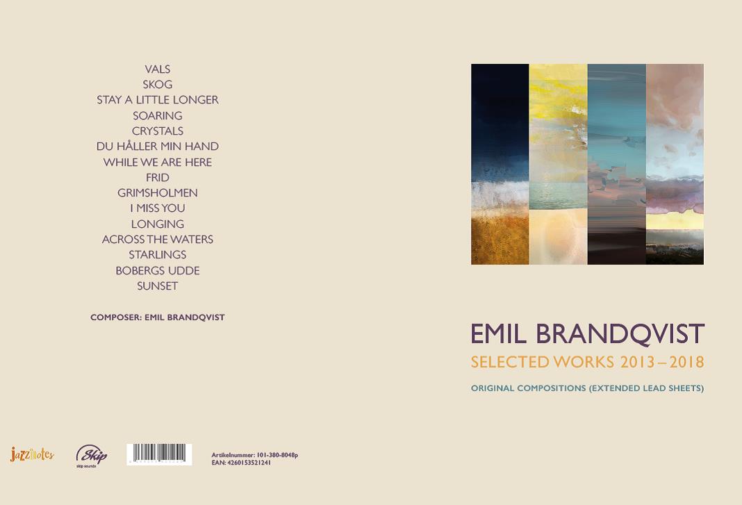 Selected Works 2013-2018: Notenheft – Lead Sheets – Skip Records